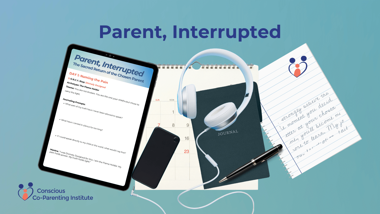 Parent, Interrupted – Sacred Return for Alienated Parents